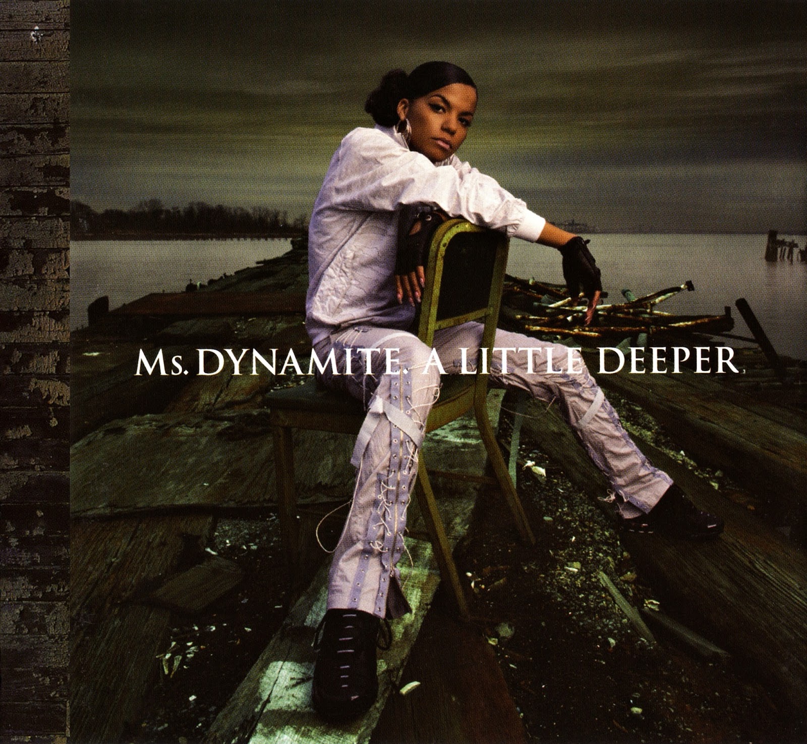 My Collection: Ms. Dynamite » A Little Deeper [EU]