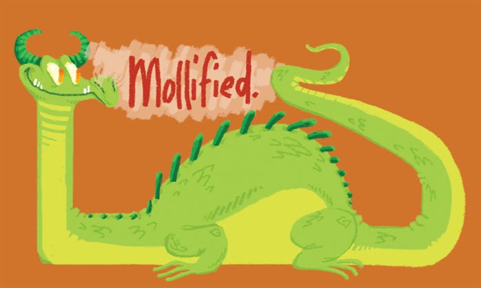Mollified!