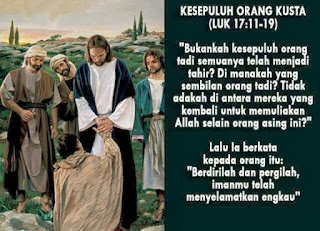 RENUNGAN ROHANI KATOLIK: IMAN MENYELAMATKAN ORANG KUSTA