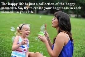 The Happy Life | Quotes and Sayings
