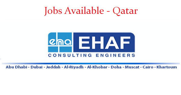 EHAF Consulting Engineers Job Openings | Qatar - JobVacanciez