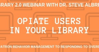 Steve Hargadon: Library 2.0 Webinar - "Opiate Users In Your Library ...
