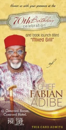 Veteran Actor Fabian Adibe Turns 70 Today