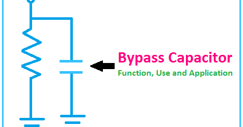 Bypass Capacitor Function, Use and Application - ETechnoG