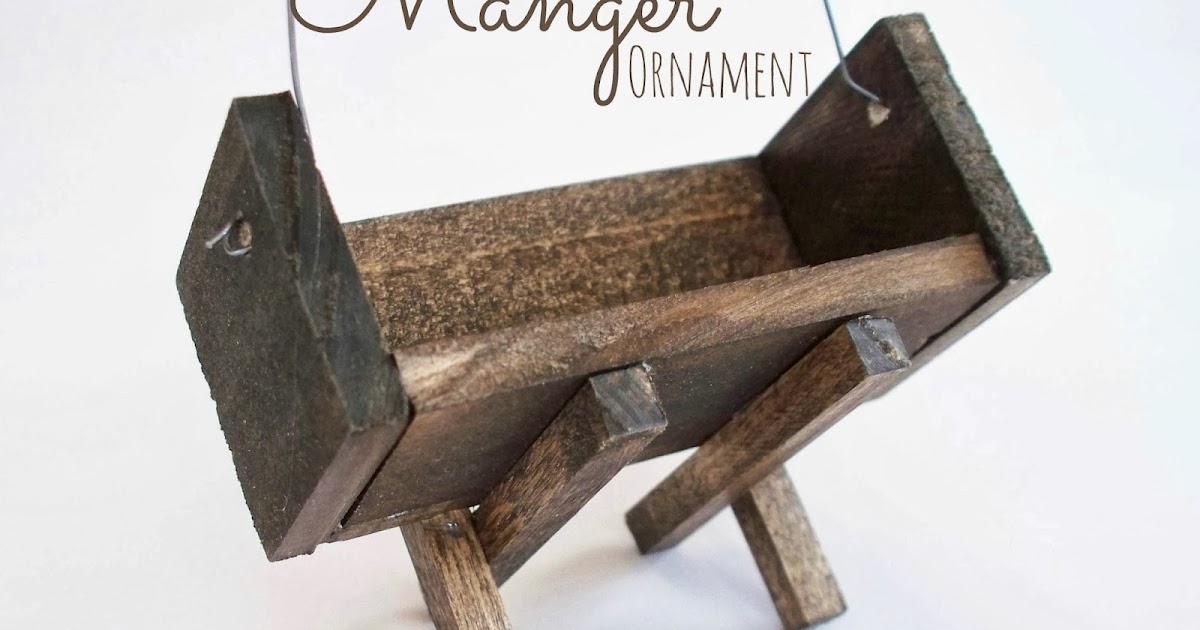 How to Make a Manger Ornament - Nativity Ornament Series - Adventures ...