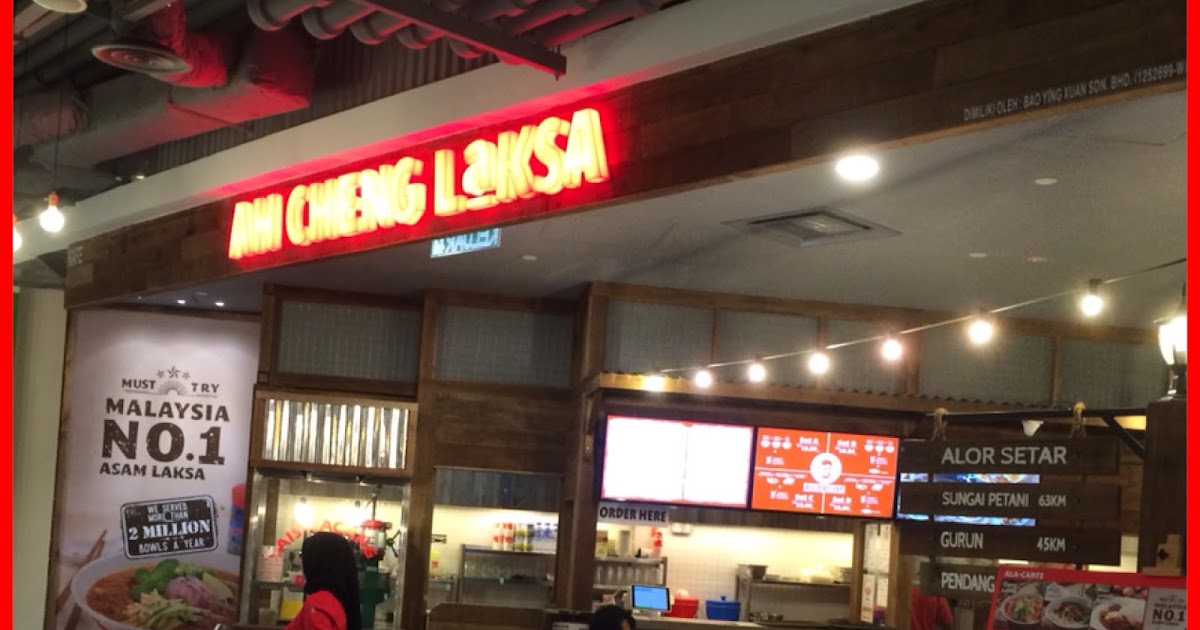 Eat what, Eat where?: Ah Cheng Laksa @ Sunway Velocity