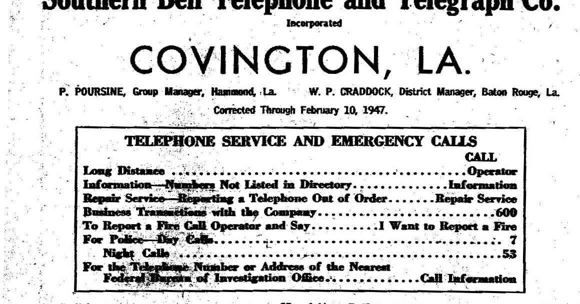 Tammany Family: Covington Phone Book 1947 - First Half