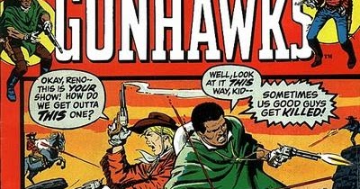 Rip Jagger's Dojo: Western Marvel Firsts - Gunhawks!