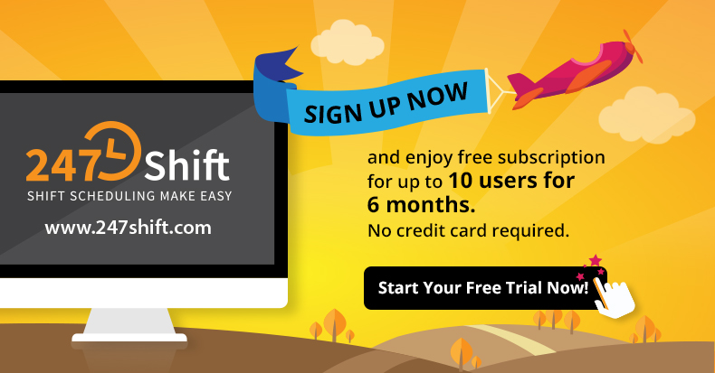 Sign up for Free trial Now! | 247Shift | Shift Scheduling made easy ...