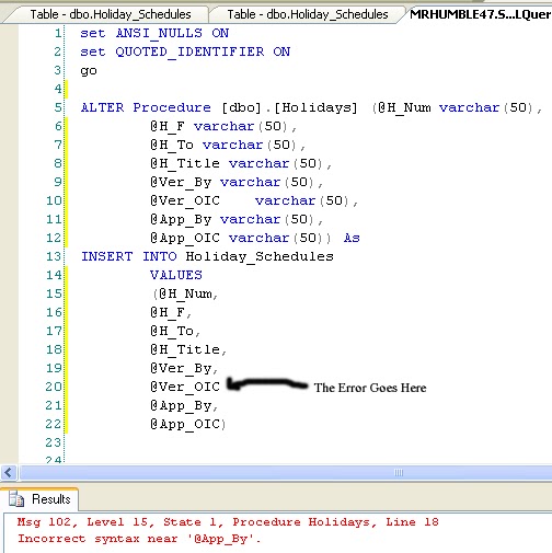 Codes 47 Msg 102 Level 15 State 1 Procedure Holidays Line 19 Incorrect Syntax Near Appby