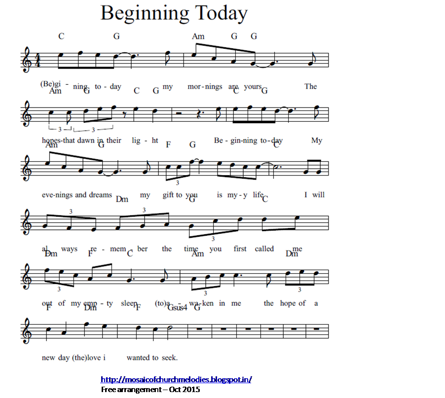 A Mosaic Of Church Melodies: Beginning Today