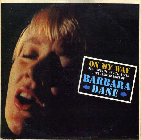 Zero G Sound : Barbara Dane - On My Way (1962)
