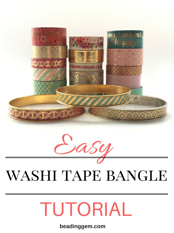 Easy Washi Tape Bangle Tutorial / The Beading Gem