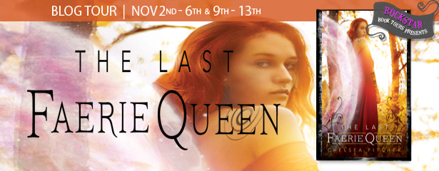 Two Chicks On Books: Blog Tour- THE LAST FAERIE QUEEN by Chelsea ...