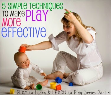 Miss Chatterbox: 5 Simple Ways to Make Play More Effective