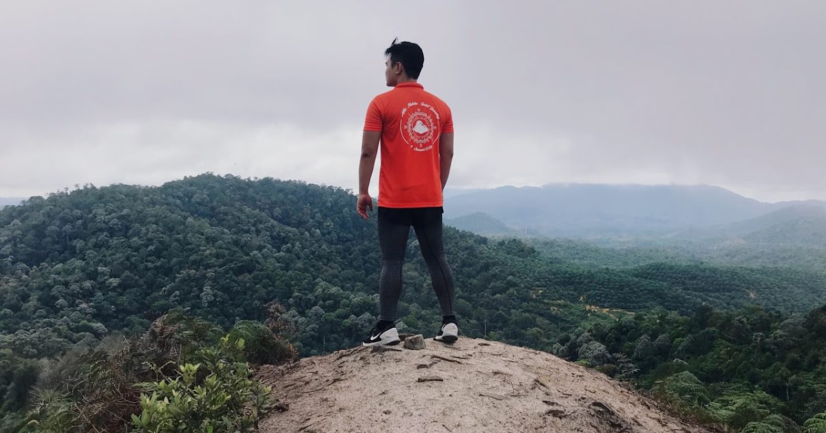 Panduan & Pengalaman Mendaki Bukit Senaling, Kuala Pilah, Negeri ...
