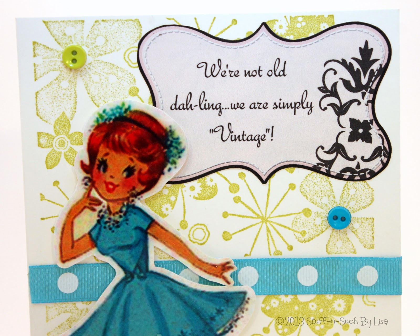 Stuff-n-Such By Lisa: Vintage Lady Birthday Card