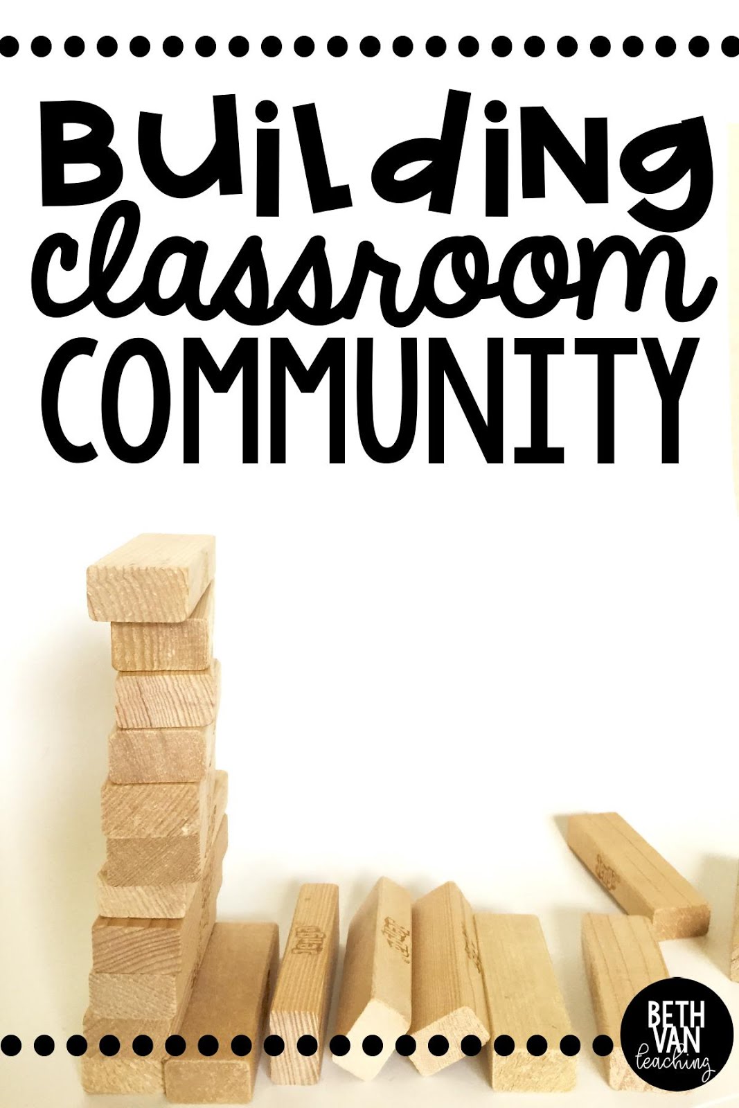 theteachyteacher: Friendship Towers and Building Classroom Community