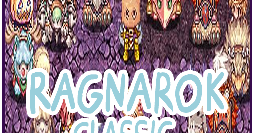 Ragnarok Classic Guide