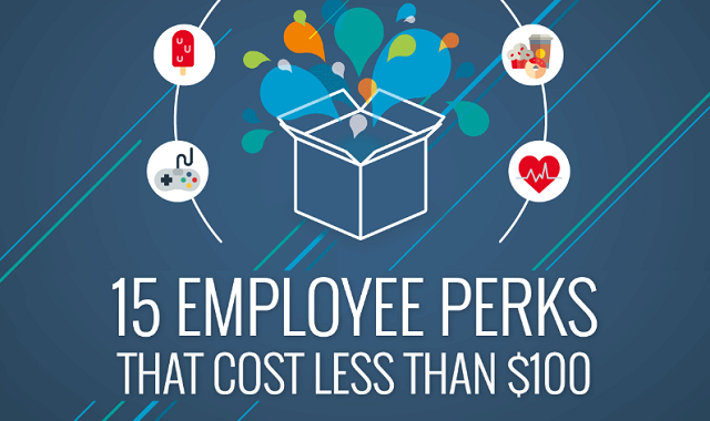 15 Employee Perks That Cost Less than $100 #infographic - Visualistan