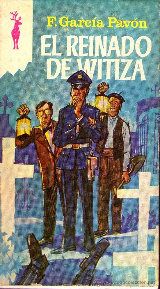 La Biblioteca de Bizien: EL REINADO DE WITIZA de Francisco García Pavón.