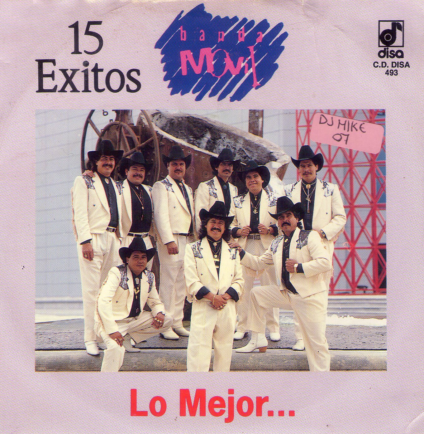 Puro Bandero: Banda Movil - 15 Exitos Lo Mejor