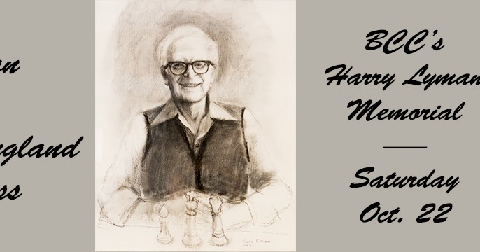Boylston Chess Club Weblog: Harry Lyman Memorial