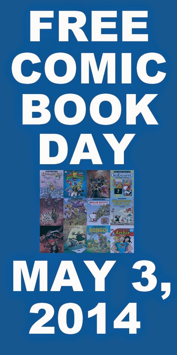 21st Century Comic World: FREE COMIC BOOK DAY -- THIS SATURDAY, MAY 3rd!!!!