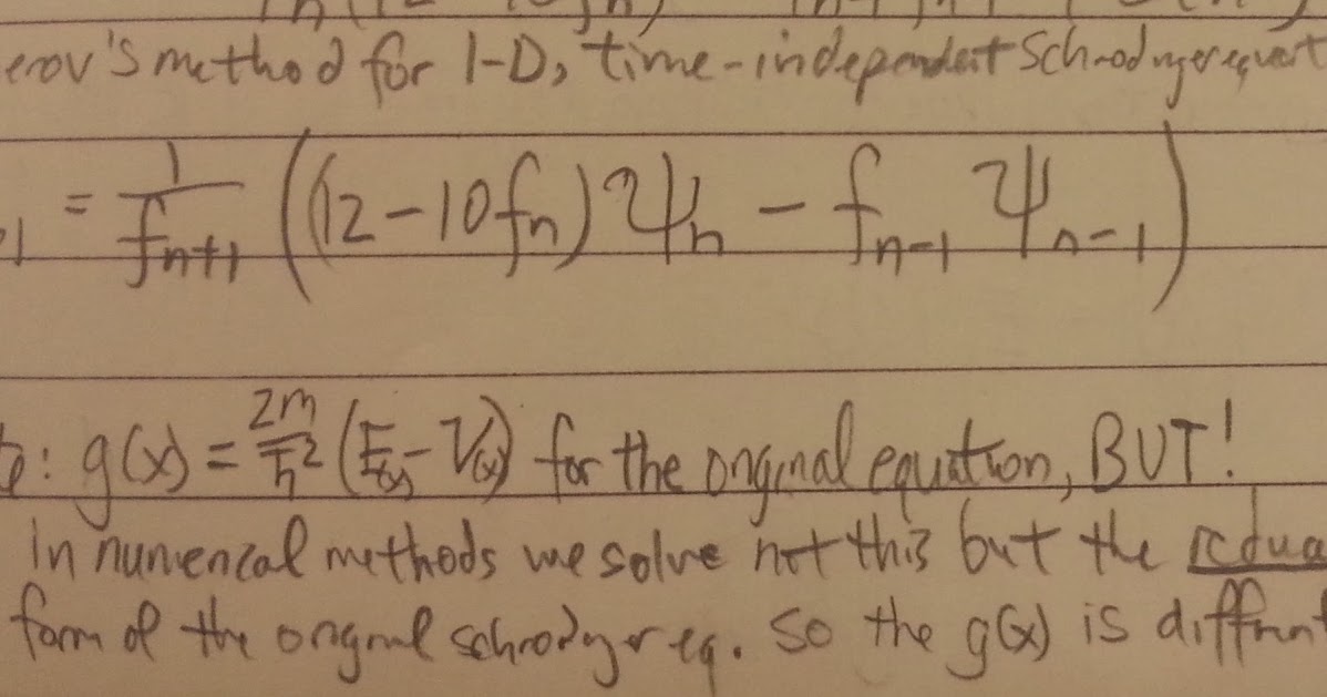 How to Blow Up The World: Numerov Method for Solving Schrodinger's 1D Time Independent ...