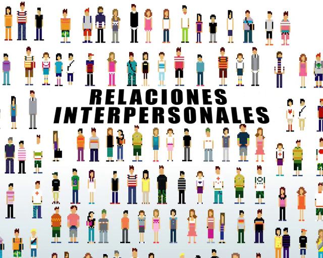 La Importancia De Las Relaciones Interpersonales