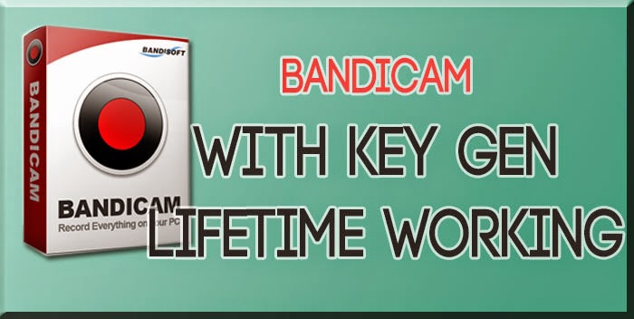 Bandicam key - neloreview