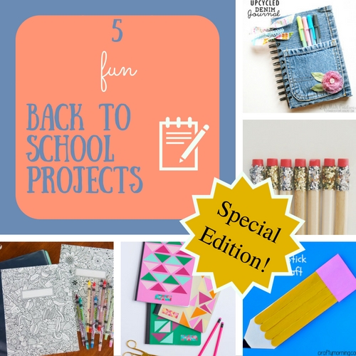 5 fun back to school projects |Keeping it Real