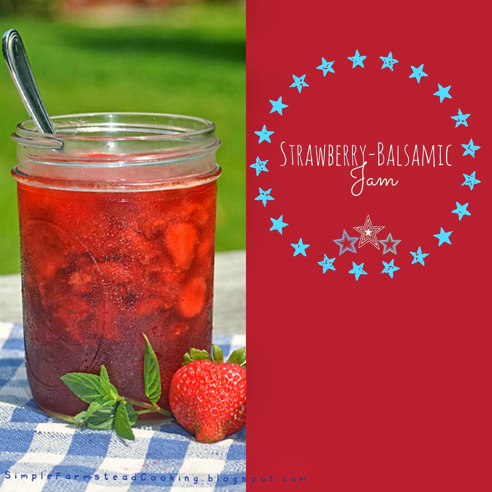 Recipe: Strawberry-Balsamic Jam | Life At Cobble Hill Farm