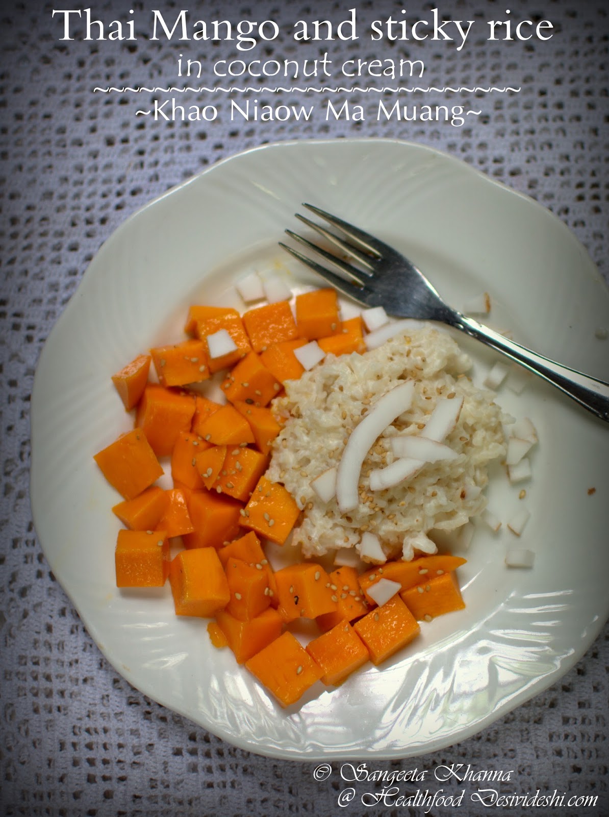 mangoes with coconut sticky rice | Thai dessert Khao Niaow Ma Muang