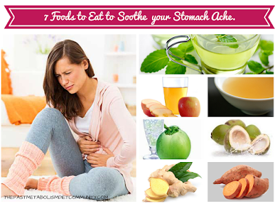 The Fast Metabolism Diet: 7 Foods that will Soothe Stomach Ache