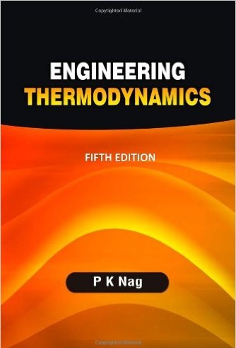 Engineering Thermodynamics pdf by PK.Nag free download | Prendibooks