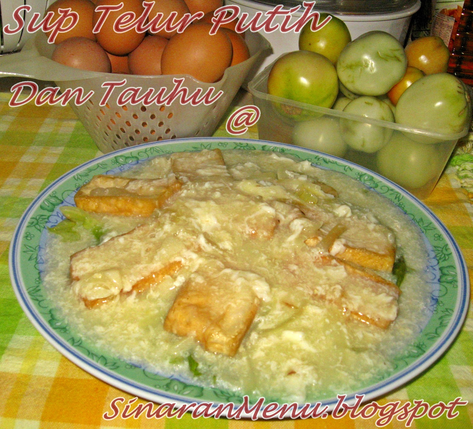 Sup telur Putih dan Tauhu