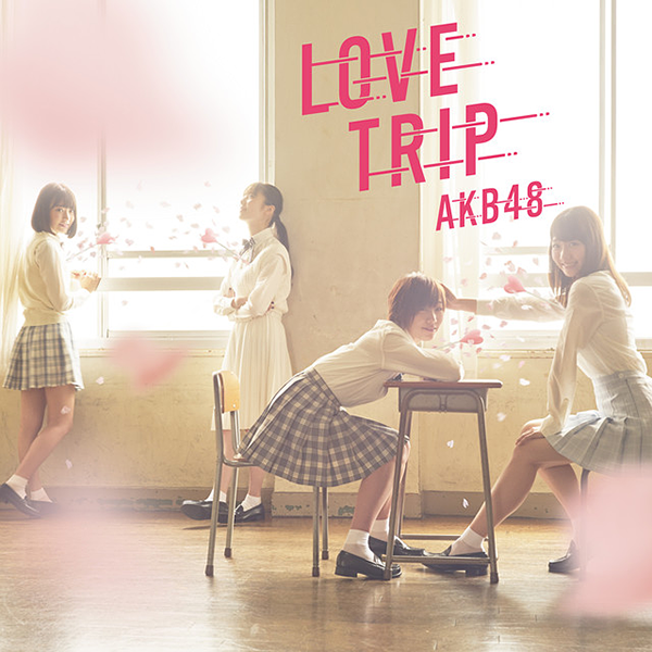 Art Work Japan: AKB48 - LOVE TRIP / しあわせを分けなさい