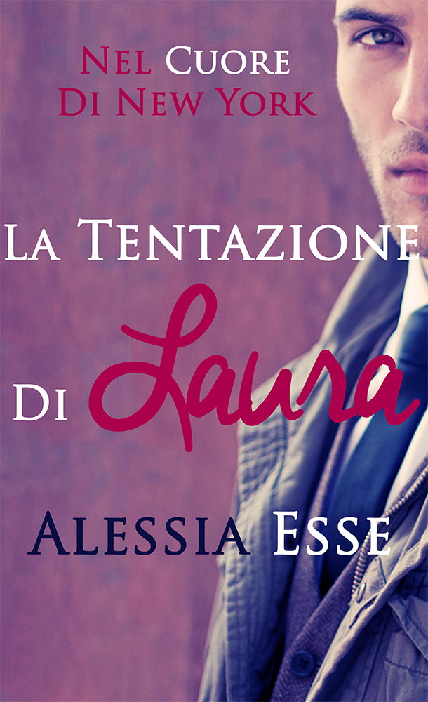 Briciole di Parole: Recensione: La tentazione di Laura - Alessia Esse ...