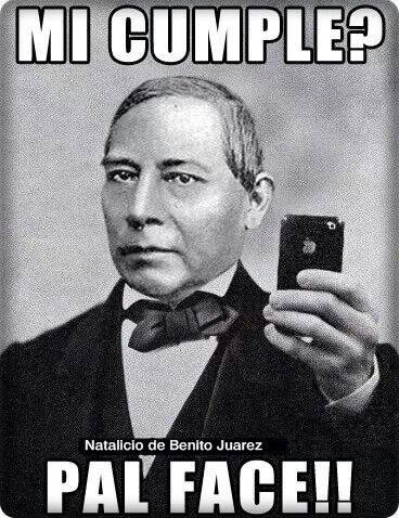Memes Benito Juarez Puente 21 de marzo 2017 - Chuncheria y media