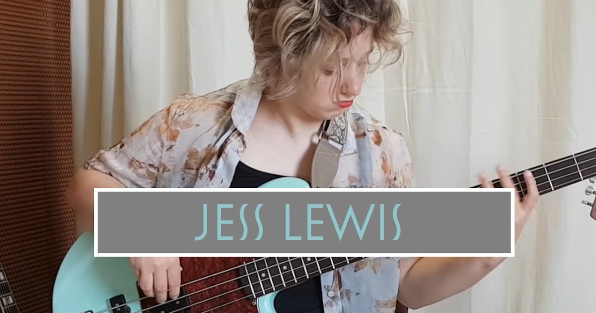 Jess Lewis: The Way You Love