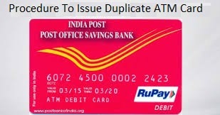 Procedure To Issue Duplicate ATM Card - India Post Updates