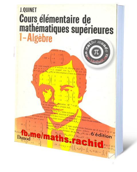 Livre Cours, élémentaire de mathématiques supérieures - Tome 1.pdf ...