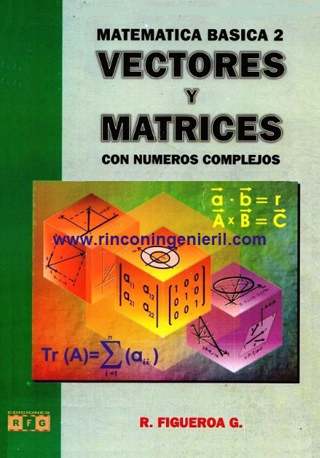 Libros en PDF gratis: Matemática Básica 2 – Vectores y Matrices con ...