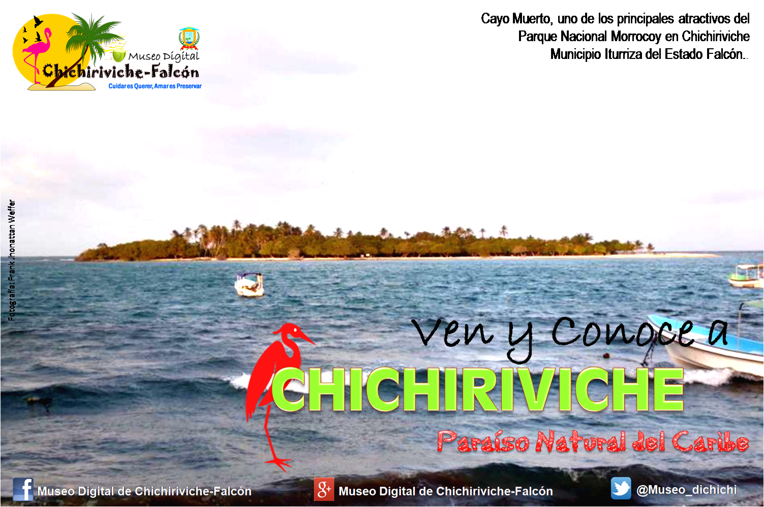 Museo Digital de Chichiriviche-Falcón: Promoción Turistica ...