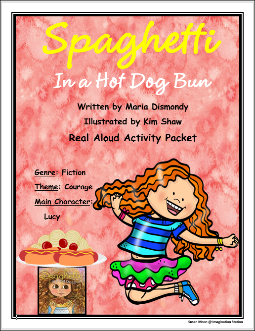 Imagination Station: Spaghetti in a Hot Dog Bun--Read Aloud Activity ...