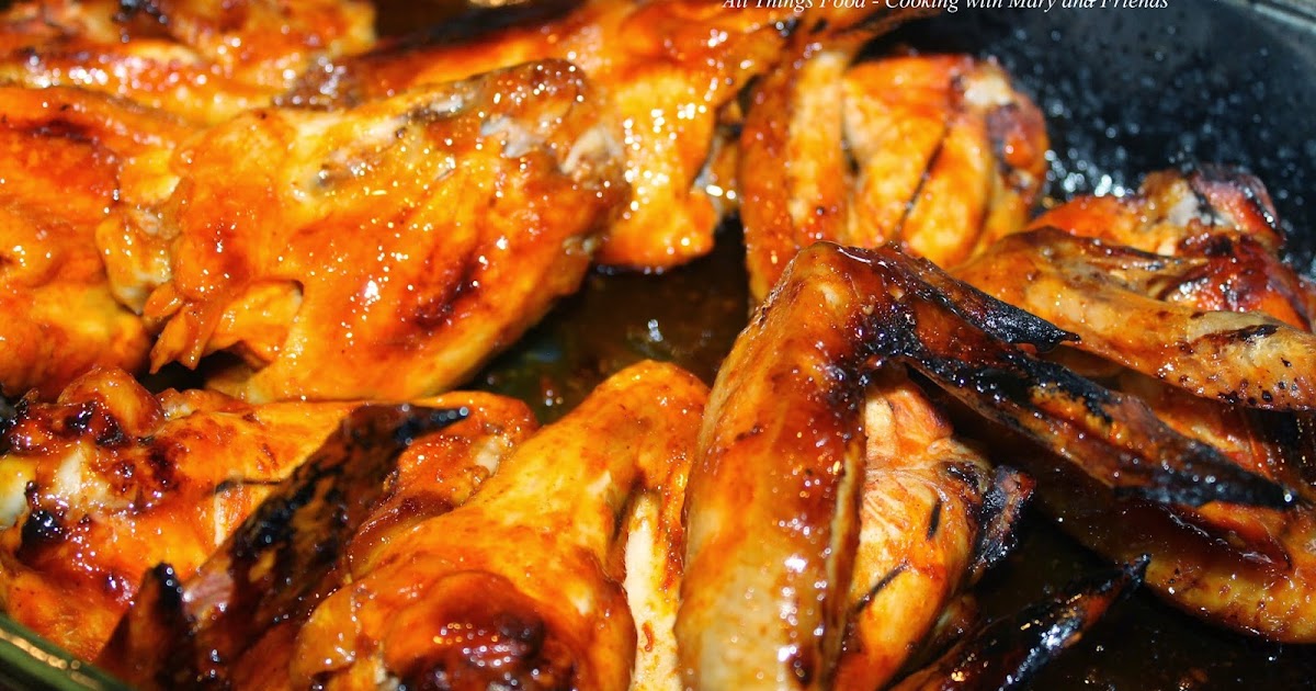 Cooking With Mary and Friends: Sweet & Hot Sticky Wings