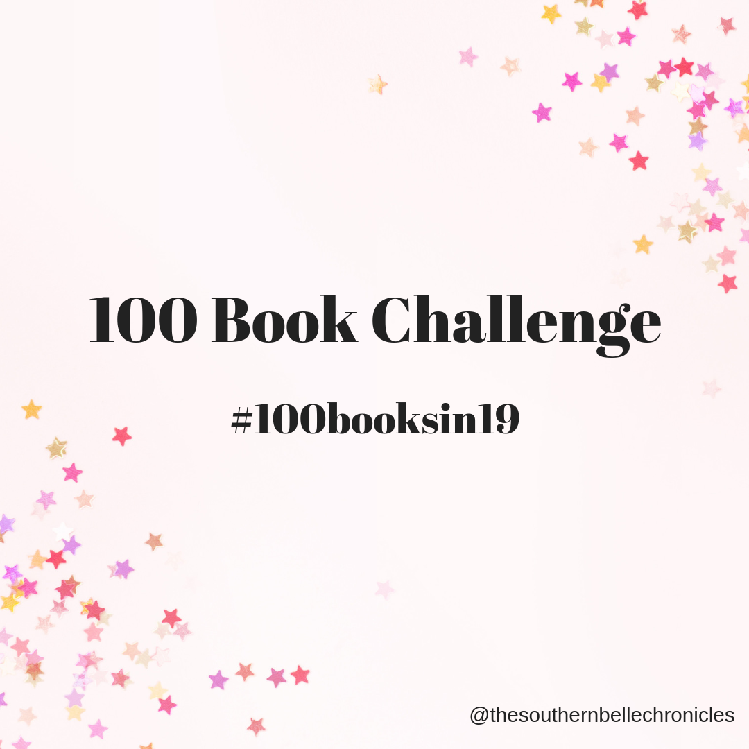 Chronicles of a Southern Belle: 100 Books in 2019