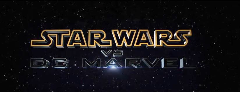 STAR WARS vs DC MARVEL Trailer