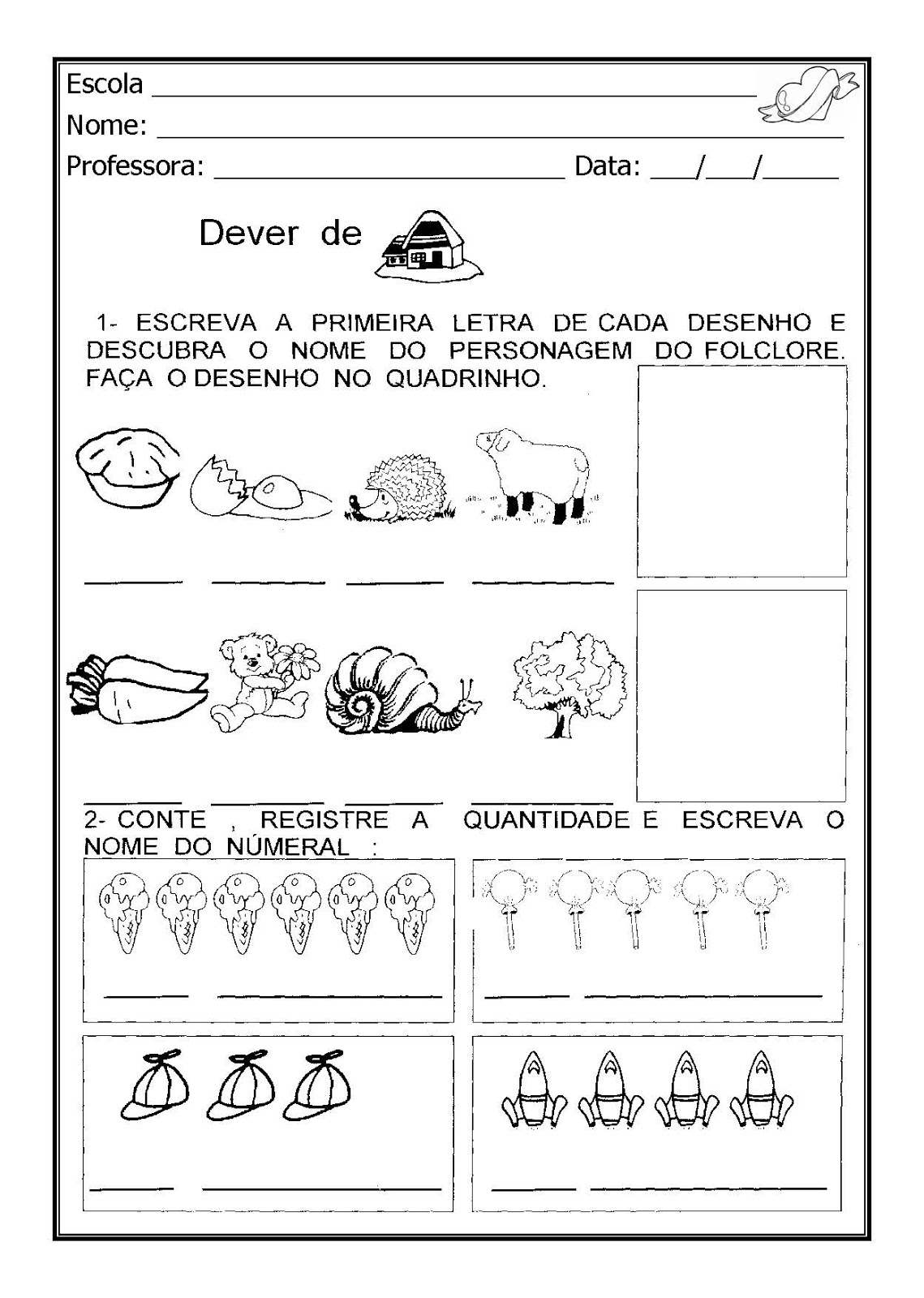 Alfabetizar com AMOR: FOLCLORE - DEVER DE CASA / 1º ANO